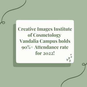 Attendance_2022 - Creative Images Institute of Cosmetology